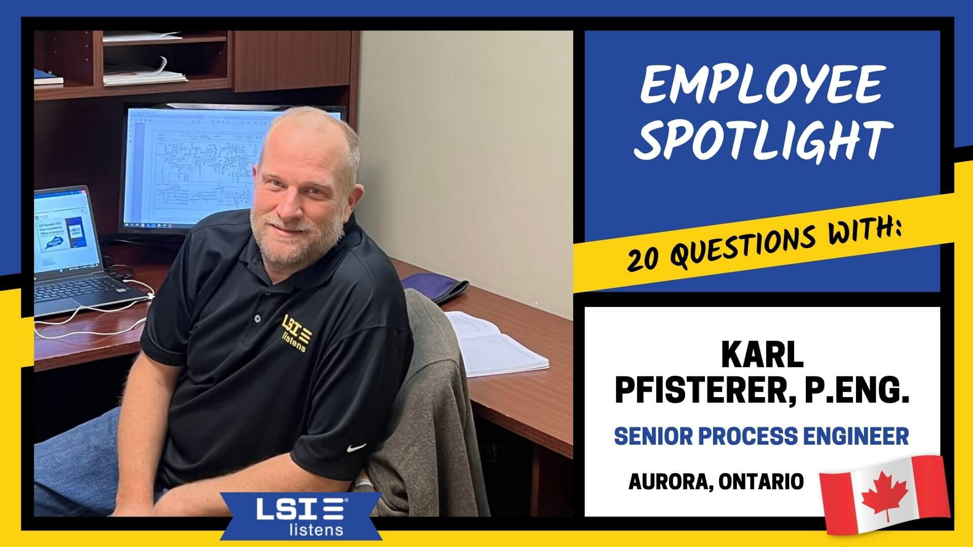 Employee Spotlight – 20 Questions With Karl Pfisterer, P. Eng ...