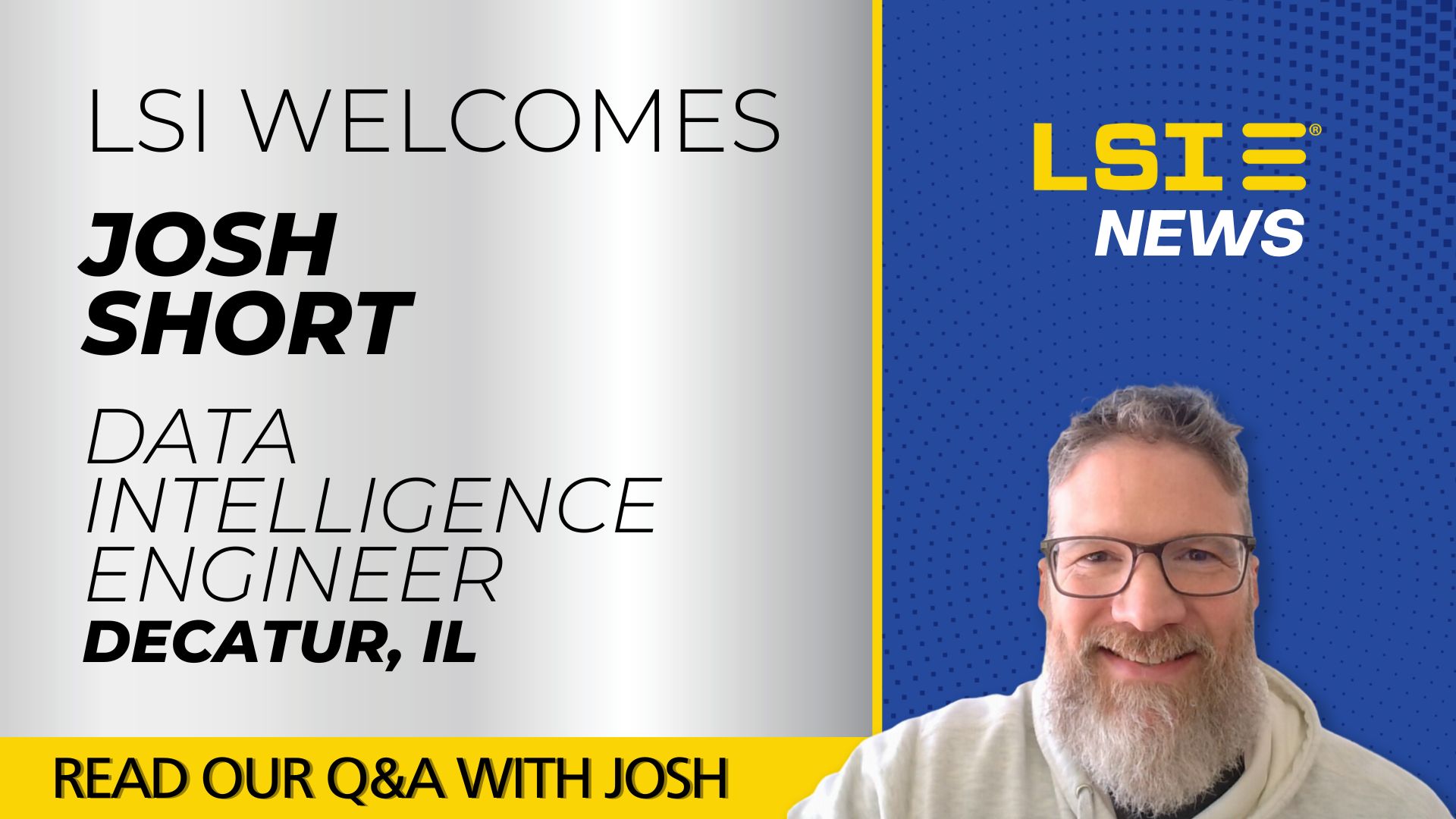 LSI Welcomes Josh Short – Data Intelligence Engineer | Logical Systems, LLC